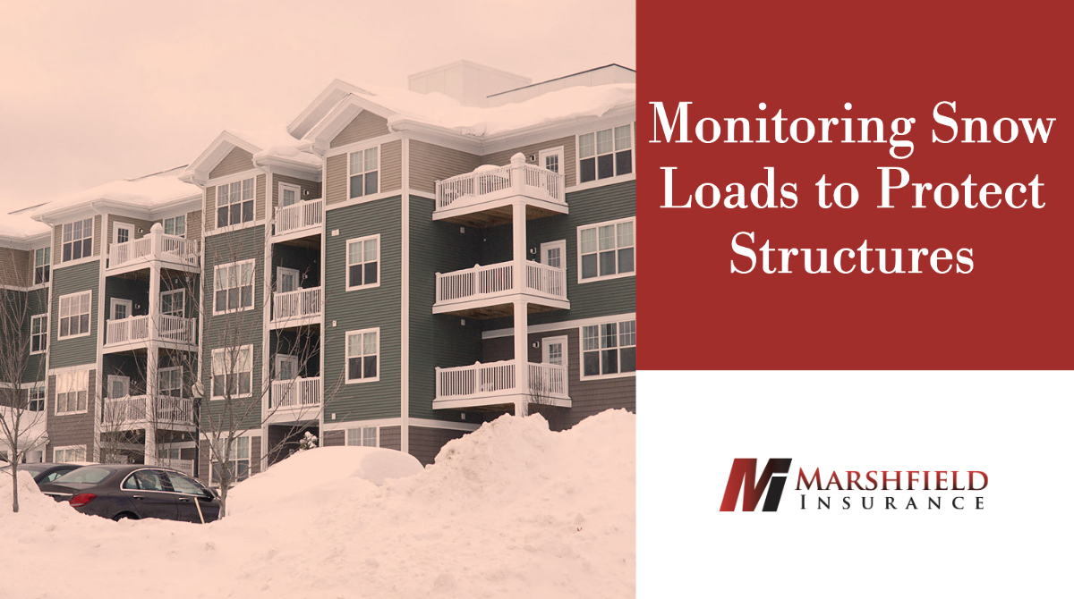 Monitoring Snow Loads to Protect Structures - Marshfield Insurance